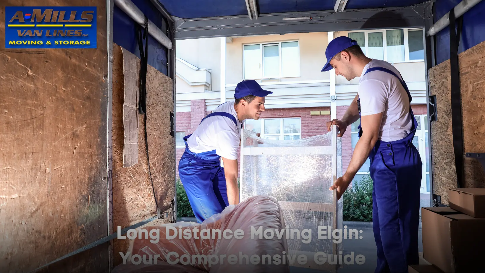 Long Distance Moving Elgin: Your Comprehensive Guide - Elgin Illinois Movers - A Mills Van Lines ...